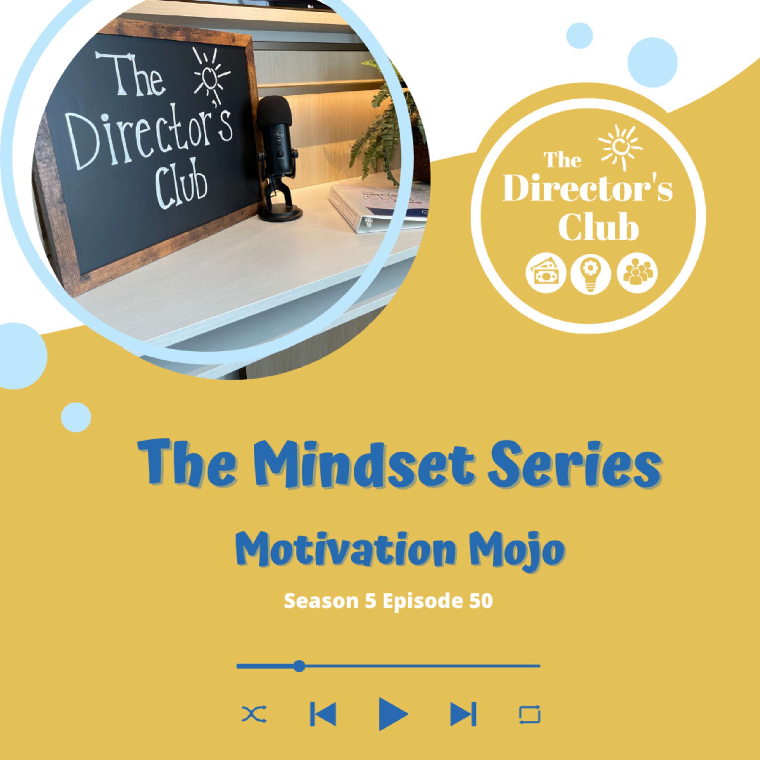 Mindset Mojo - Stop Living In Fear! - The Directors Club